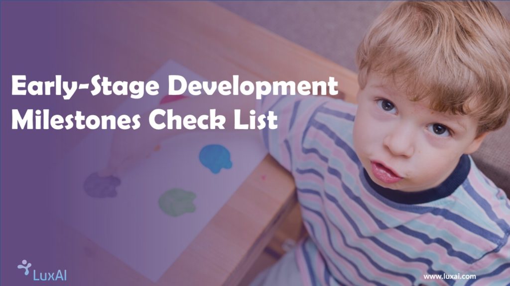 Early Stage Development in children with autism spectrum disorder
