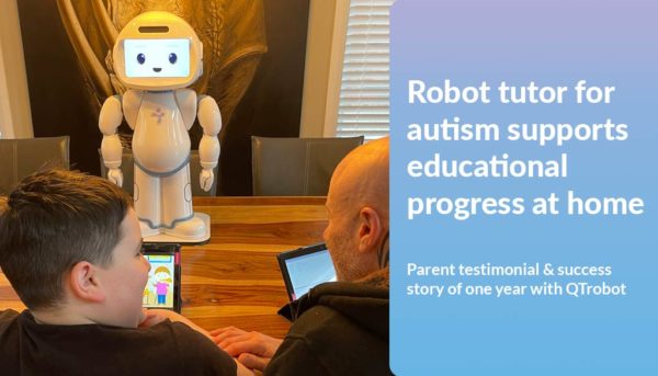 QTrobot, Educational robot for at home education of children with autism